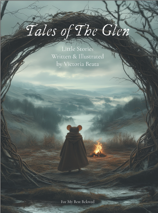 Tales of The Glen - The First Edition Hardcover Book By Victoria Beata